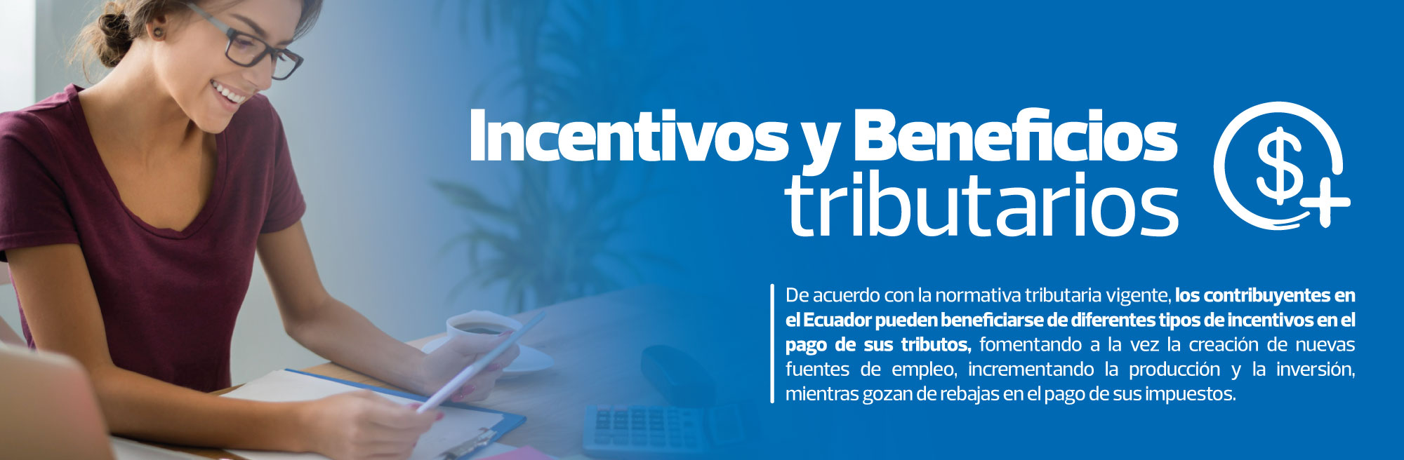 Incentivos y beneficios tributarios - intersri - Servicio de Rentas ...